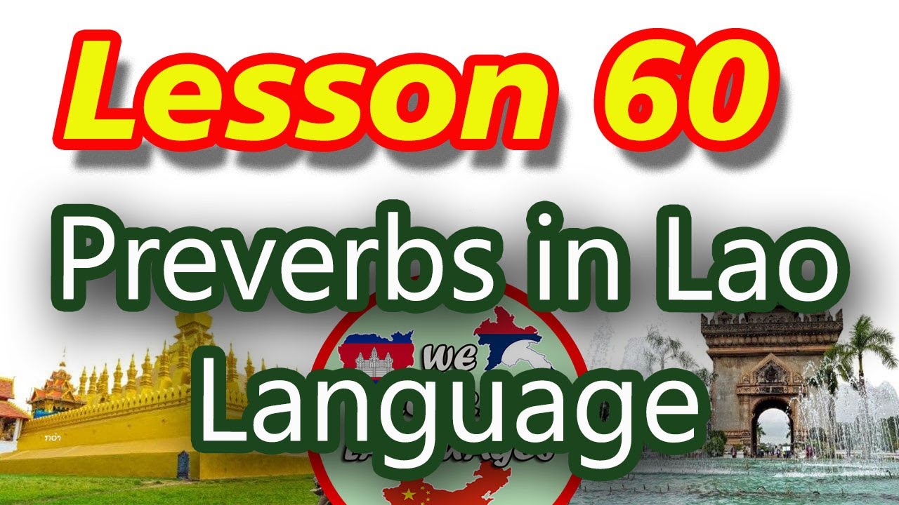Ep109, Learn Lao Language, Lesson 60, Learn simple Lao, Some preverbs ...