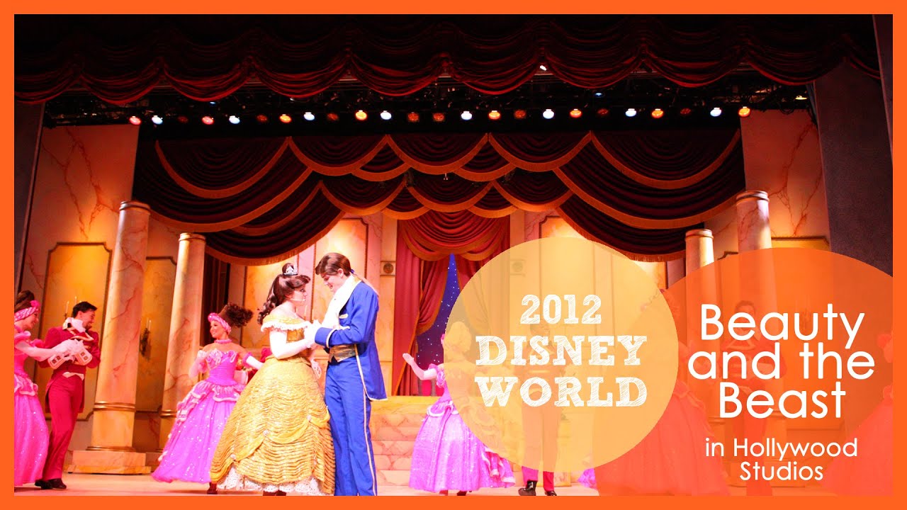 Beauty and the Beast - Live on Stage in Disney Hollywood Studios, Walt ...