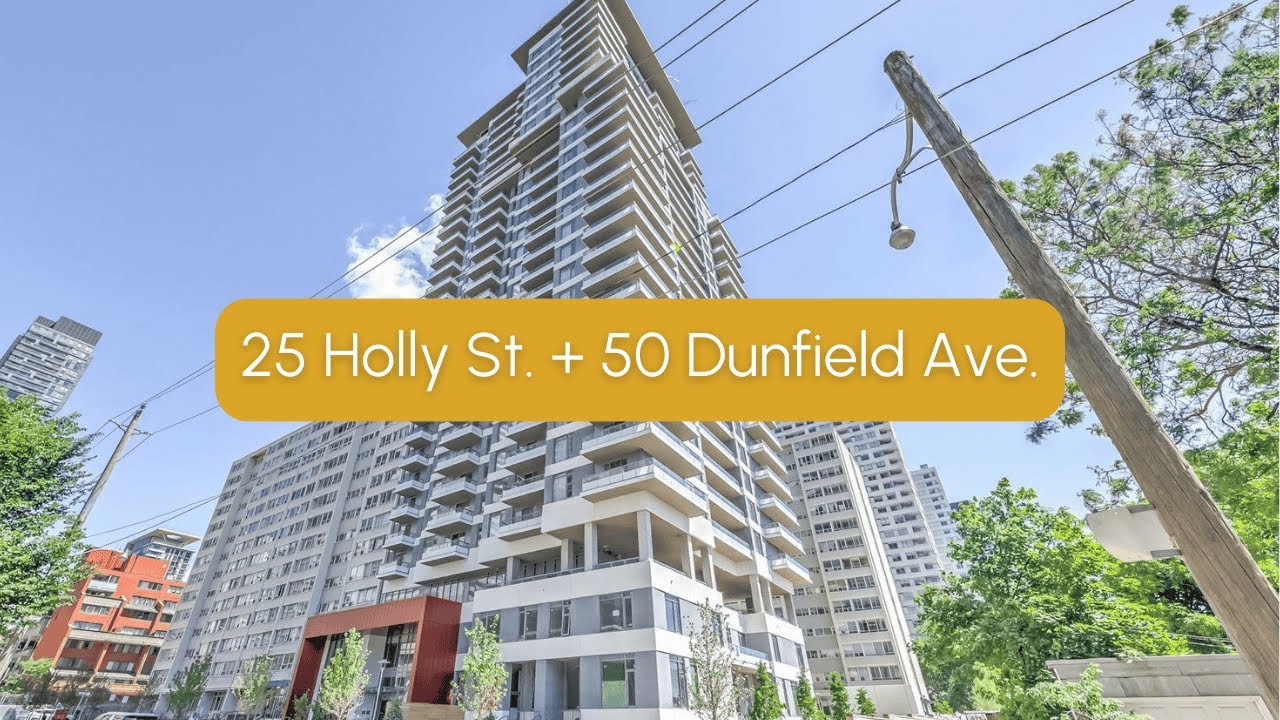 Discover Plaza Midtown Condos | 25 Holly St. + 50 Dunfield Ave. | Yonge ...