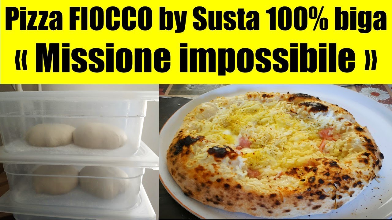Pizza Fiocco by Susta - 100% Biga - 85% Idro - Tutto Frigo - IlLillo Ex ...