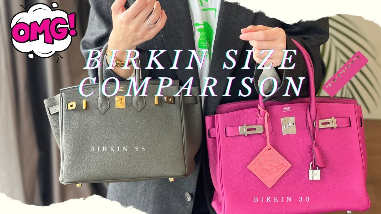 Hermès Birkin 30 vs Hermès Birkin 25 Size Comparison - YouTube