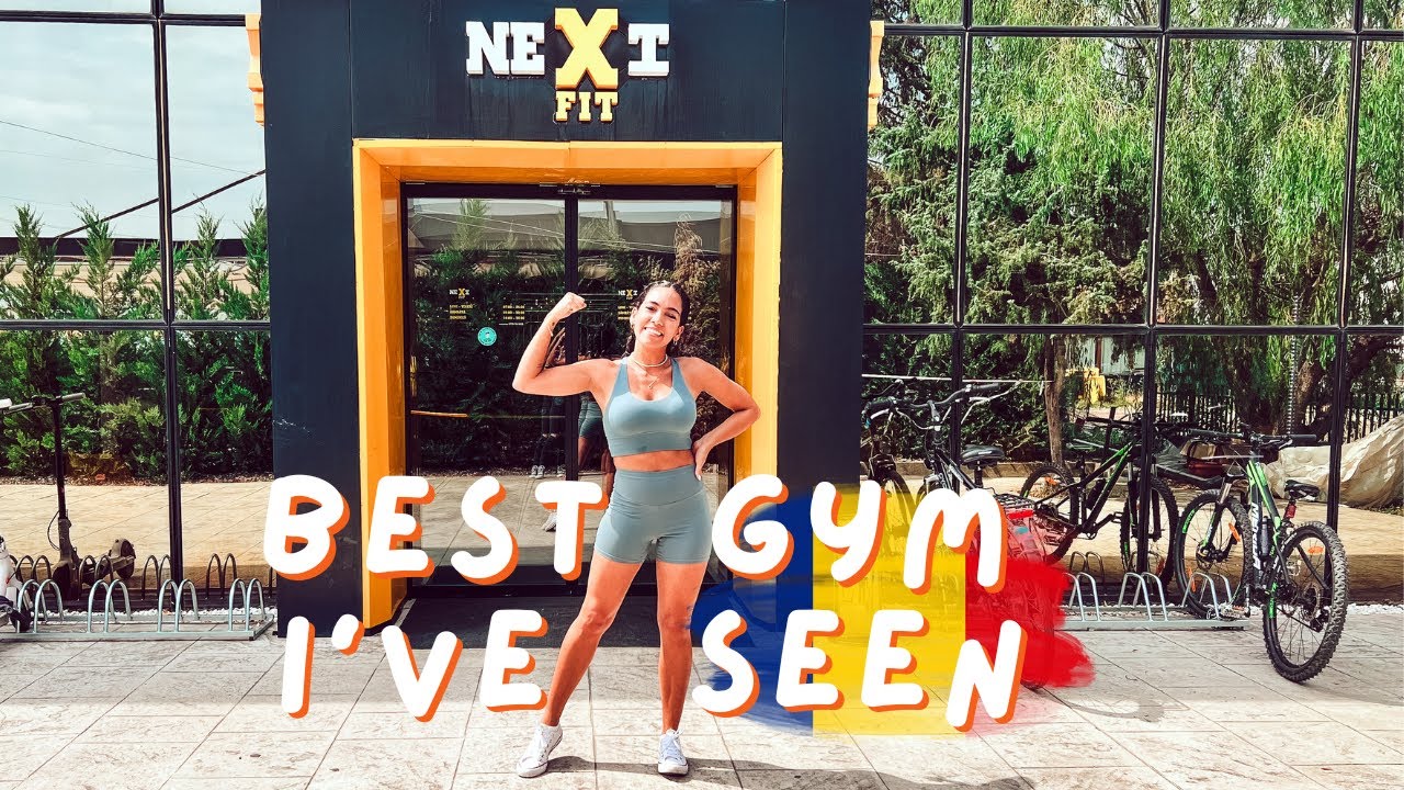 MY GYM TOUR IN ROMANIA AND THE COST OF MEMBERSHIP | NEXTFIT - YouTube