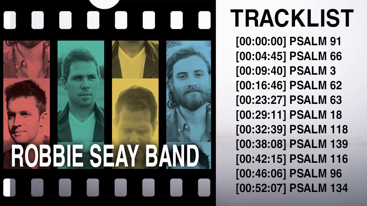 Robbie Seay Band Full Album Collection - Top 50 Greatest Worship Hits ...