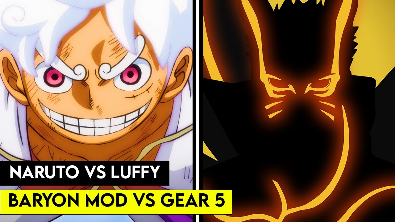 "GEAR 5 VS BARYON MOD" Luffy Vites 5 Mi, Naruto Baryon Mod Mu? - One ...