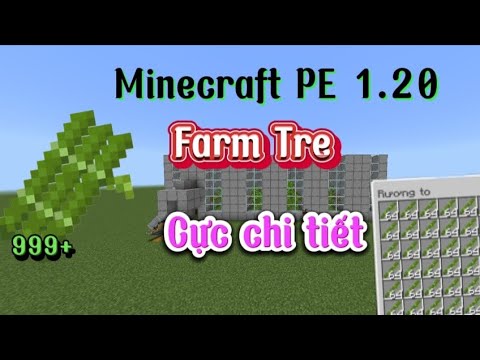Hướng dẫn cách xây máy farm tre đơn giản trong minecraft pe 1.20 |Tiến ...