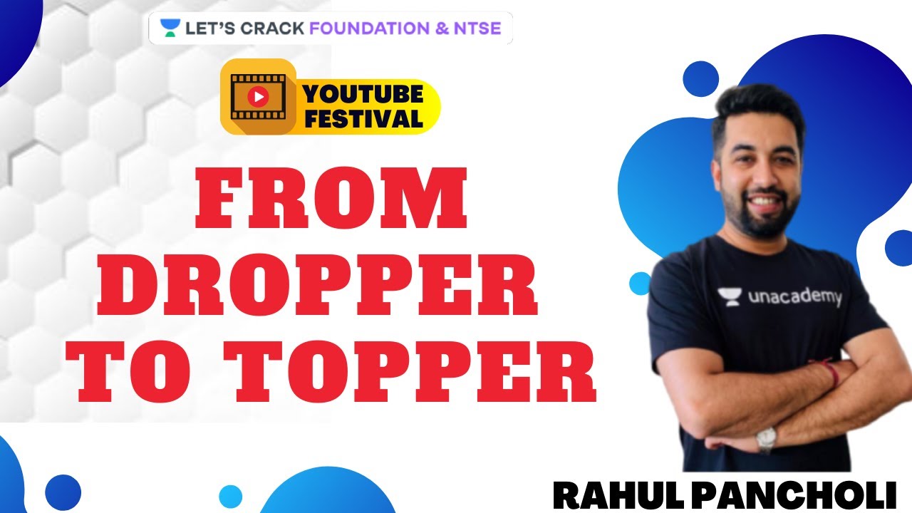 From Dropper to Topper | Know Your Educator | Foundation & NTSE| Rahul ...