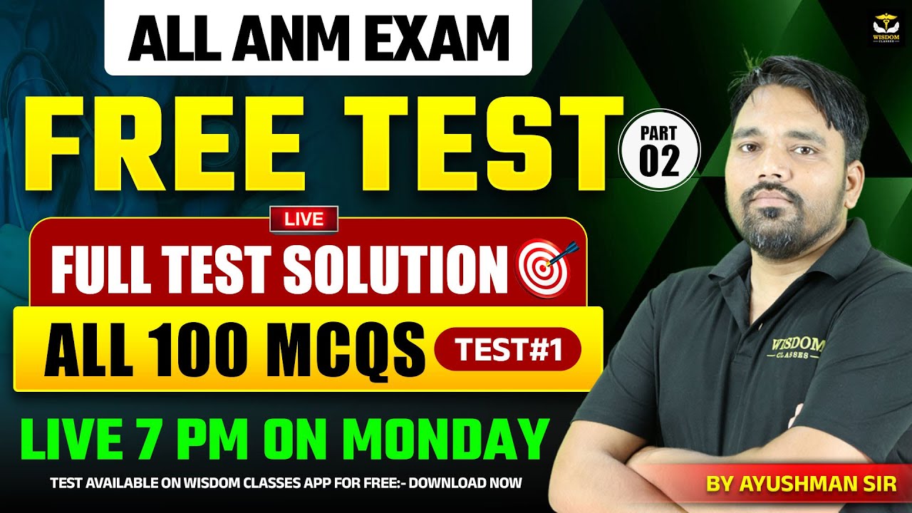 ALL ANM EXAM 2025 | ANM FREE TEST #1 PART 2 | ANM 100 MCQs with LIVE ...