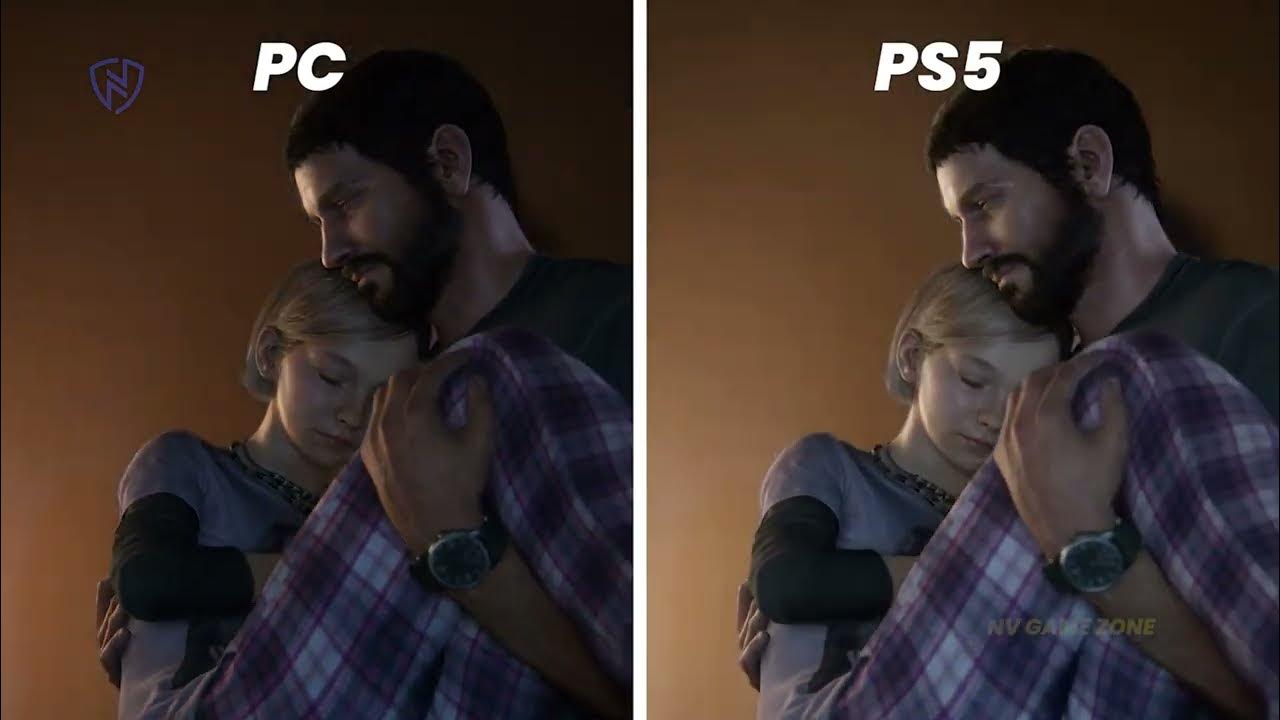 The Last Of Us Part 1 | PC VS PS5 | Side By Side | Graphics Comparison | NV Game Zone - YouTube