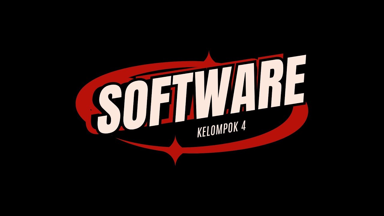 Informatika | SOFTWARE | Kelompok 4 | X AKL 3 - YouTube