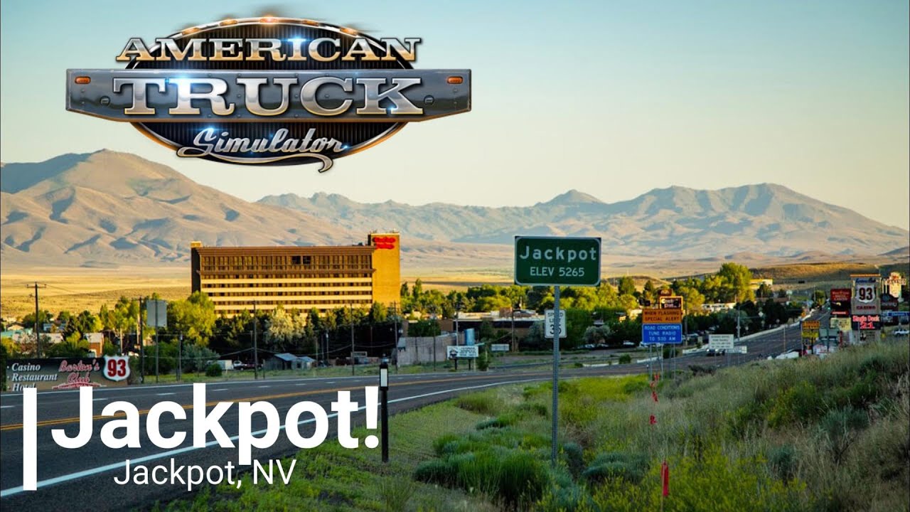 Jackpot! - Jackpot, NV | American Truck Simulator - YouTube