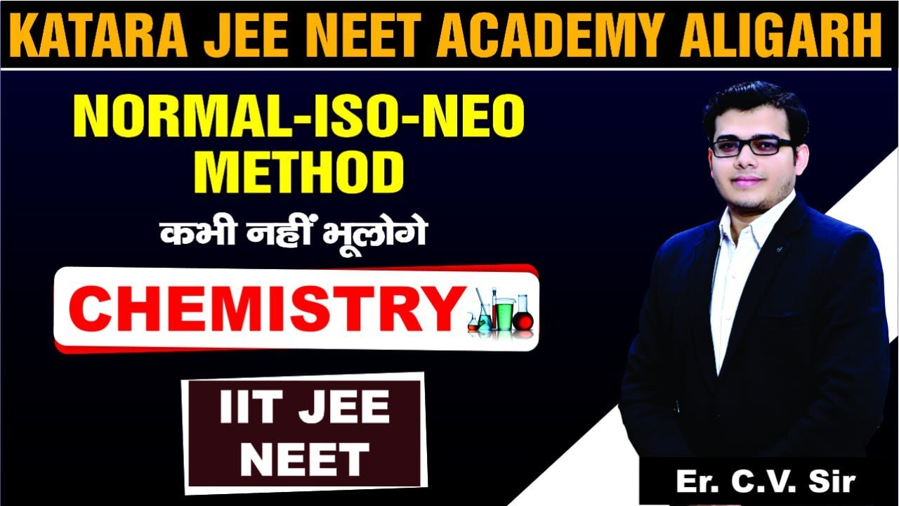 normal iso neo METHOD FOR JEE NEET what is n iso neo in organic ...