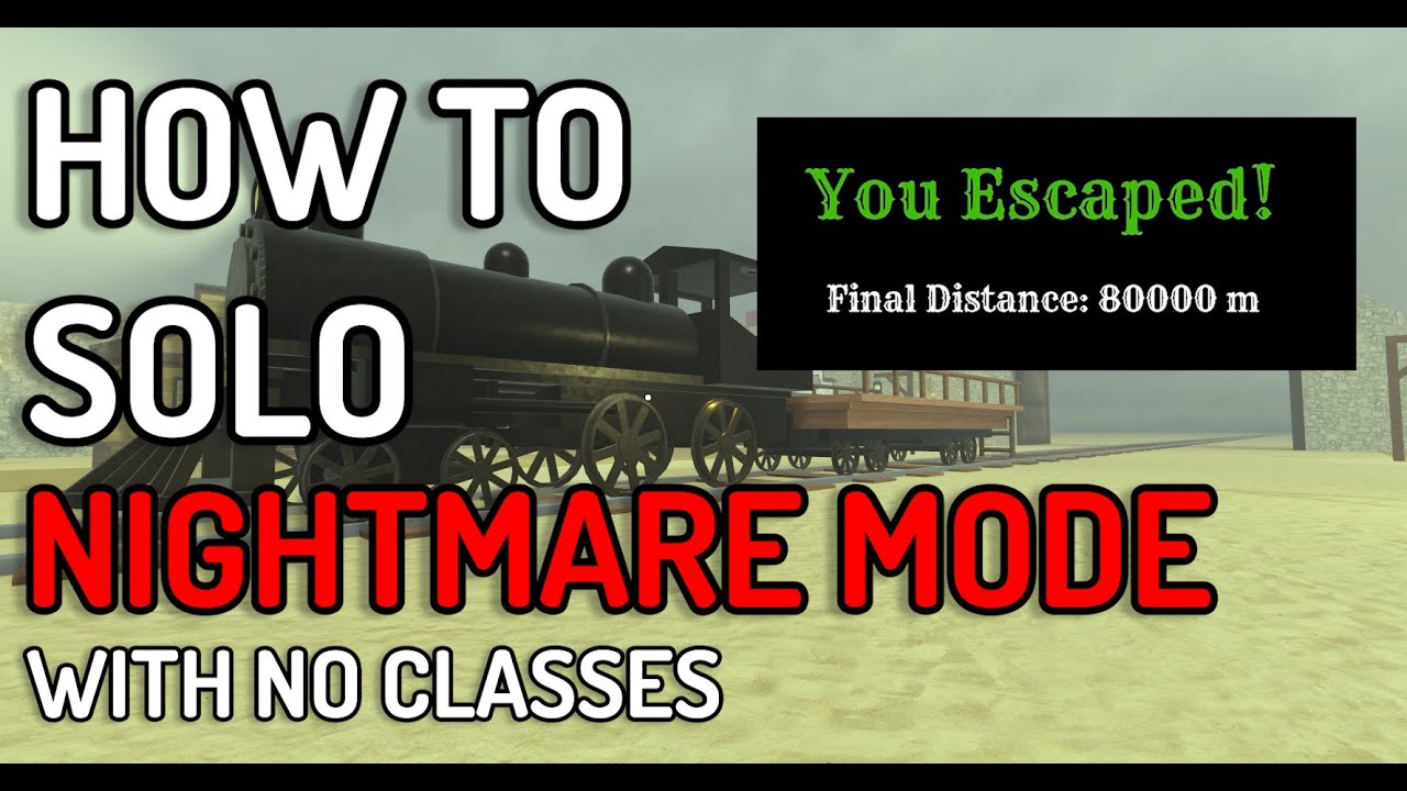 How to SOLO NIGHTMARE MODE in Dead Rails - YouTube