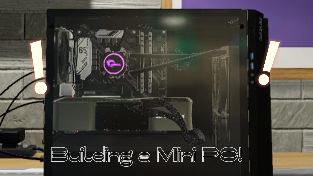Building a Mini PC (Micro ATX) - YouTube