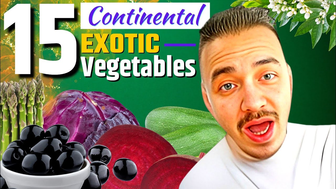 15 Fresh continental vegetables | Exotic Vegetables | English ...