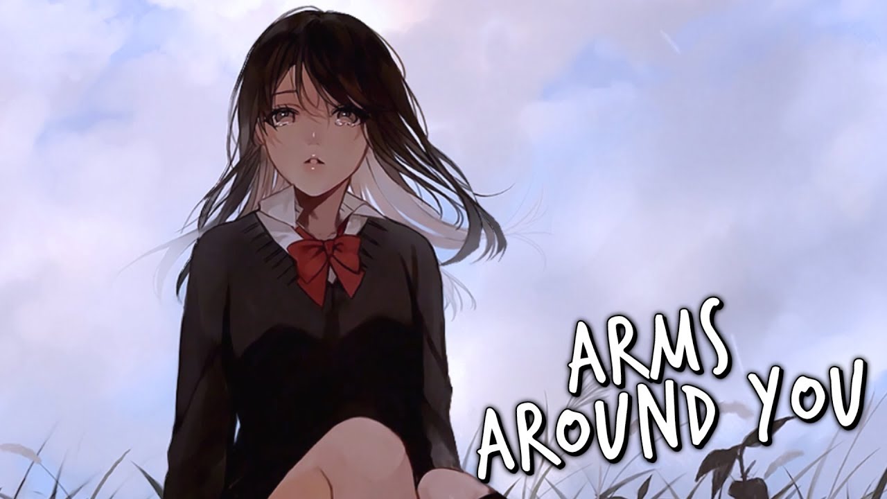 「Nightcore」- Arms Around You (Lyrics) | XXXTentacion & Lil Pump ft ...