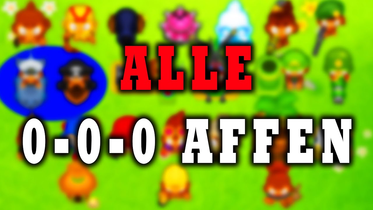 Wie weit kommen ALLE 0-0-0 AFFEN zusammen in BTD6? - YouTube