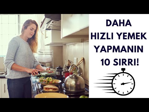 Yemek Yaparken Zaman Kazanmanın 10 Sırrı! | Daha Hızlı ve Pratik Yemek Pişirme Tüyoları