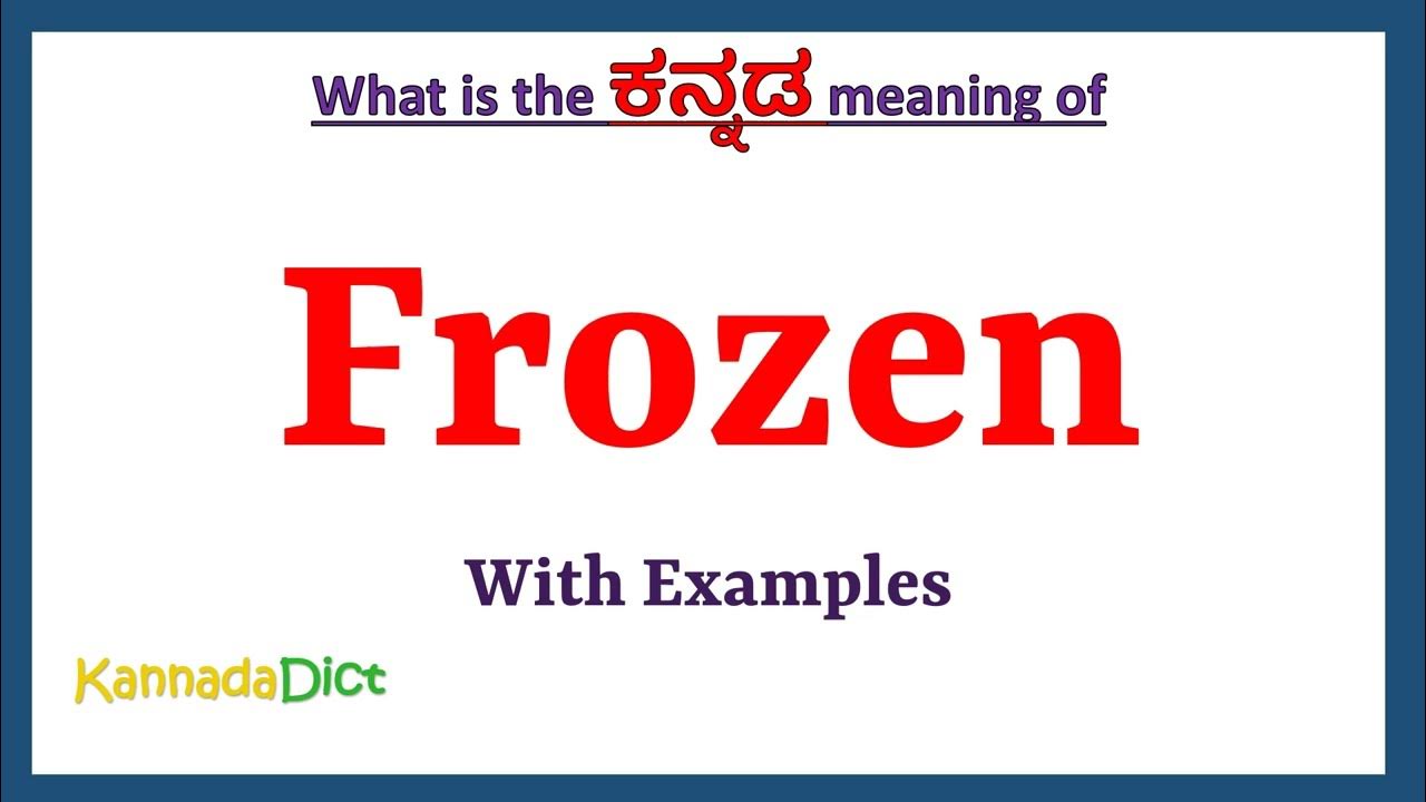 Frozen Meaning In Kannada Frozen In Kannada Frozen In Kannada frozen-meaning-in-kannada-frozen-in-kannada-frozen-in-kannada