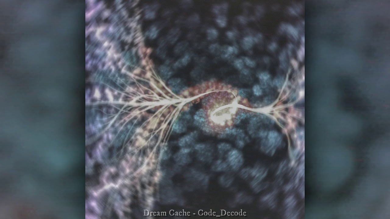 Dream Cache - Code_Decode - YouTube Music
