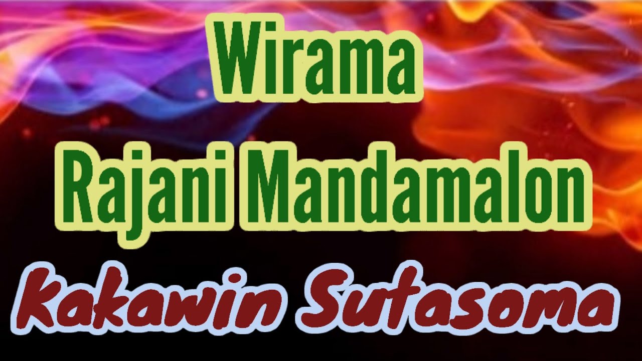 wirama rajani mandamalon kakawin sutasoma pasalin 50 verse 1 - YouTube