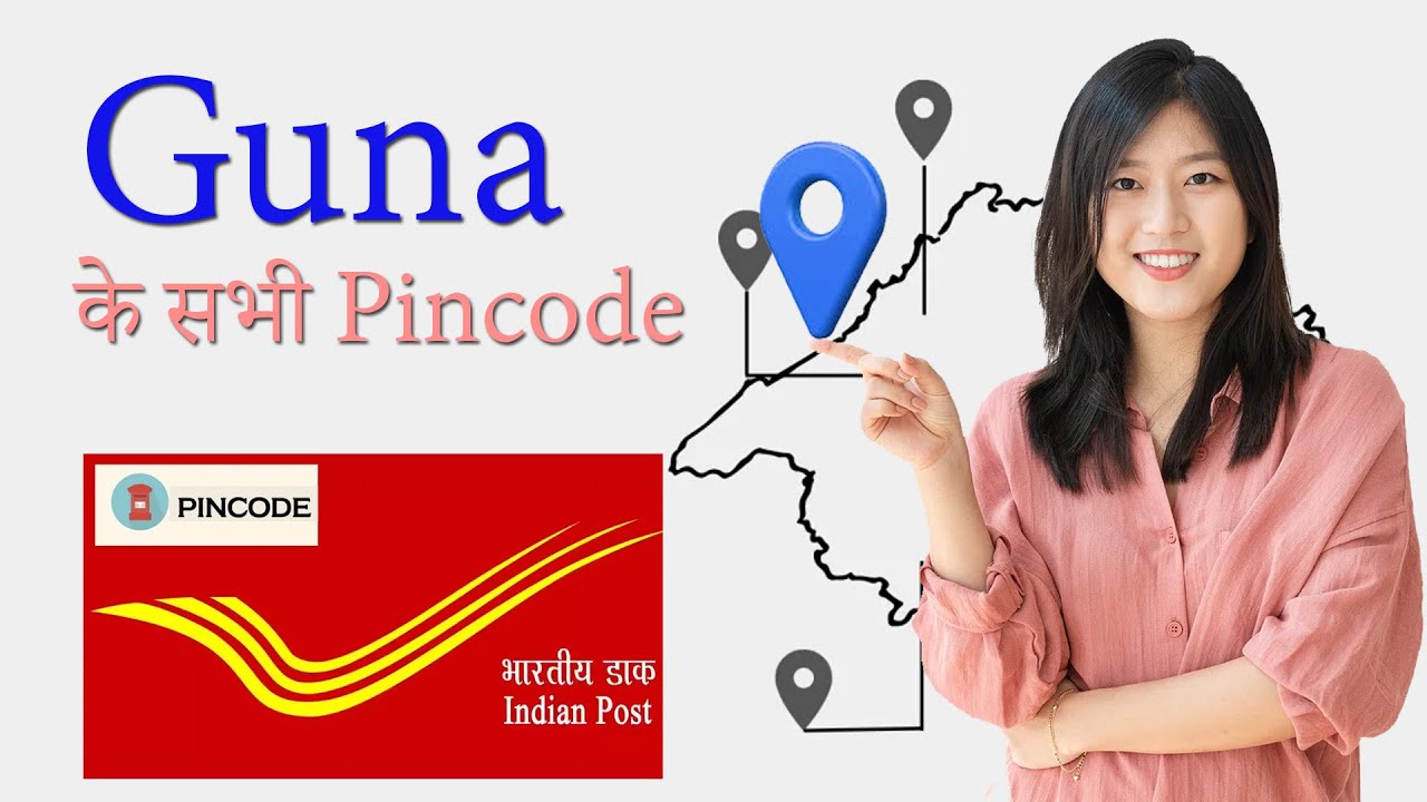 Guna ke Sabhi Pin Codes | Guna All Area Pin Codes List - YouTube