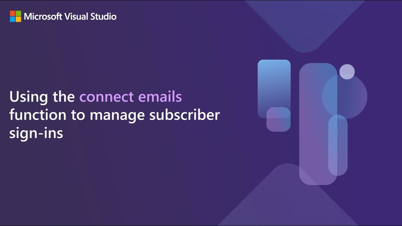 Using the CONNECT EMAILS function to manage subscriber sign-ins ...