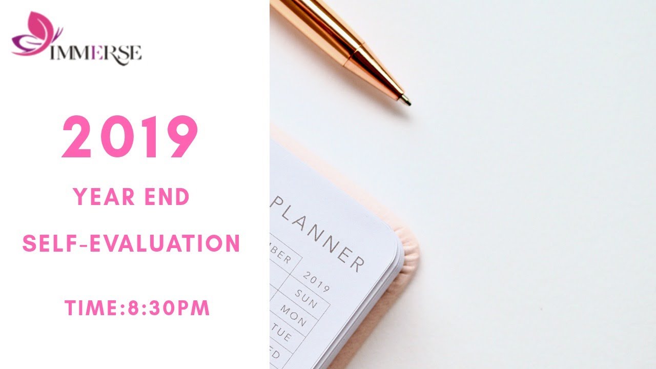 2019 Year End Self Evaluation YouTube 2019 Year End Self Evaluation YouTube