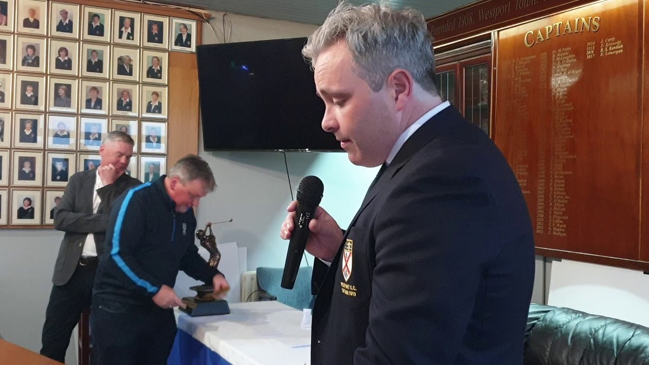 David Scott: Westport Golf Club Men's Prizegiving. 30.05.2019. - YouTube