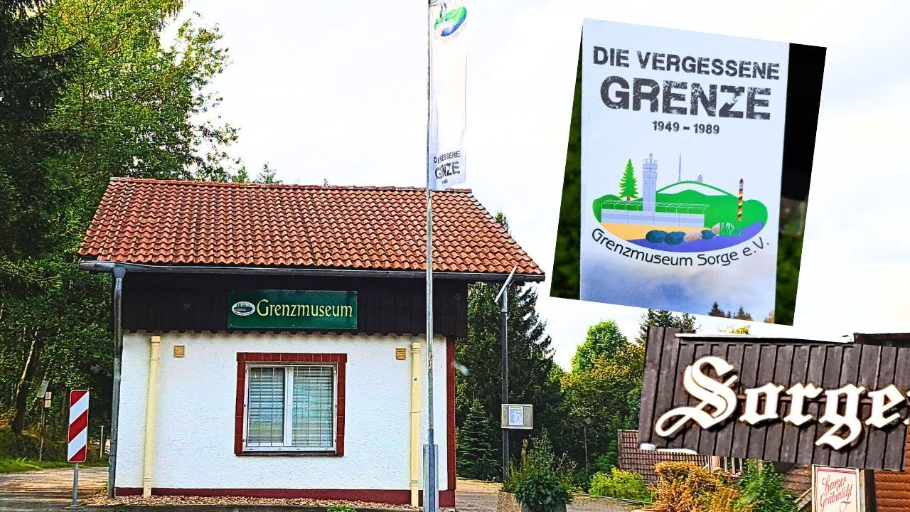 Sorge im Harz / Freiland-Grenzmuseum Sorge - YouTube