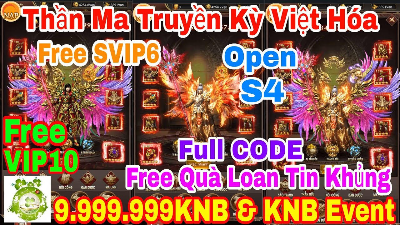 Thần Ma Truyền Kỳ Việt Hóa Open S4 Hôm Nay | Free VIP10 + SVIP6 + 9.999 ...