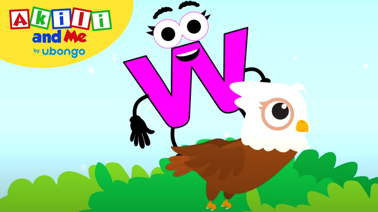 Akili Loves The Letter W! | Compilations from Akili and Me | African ...
