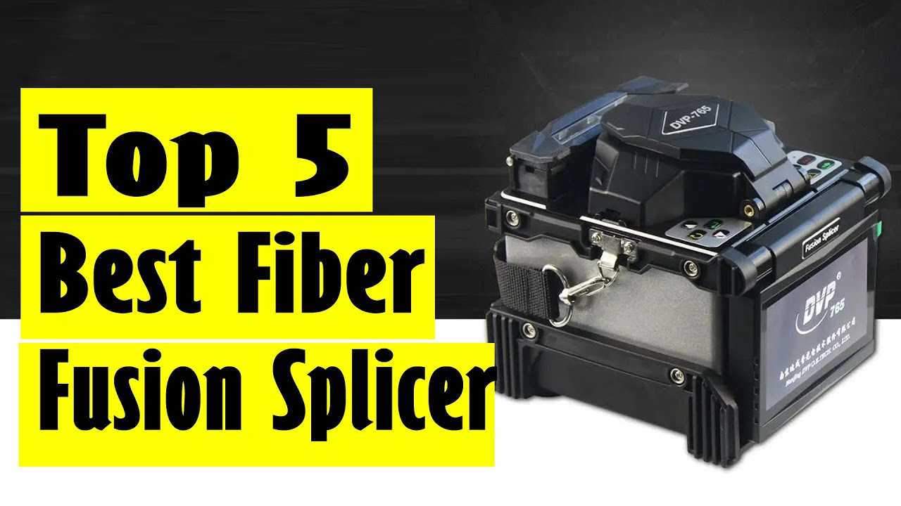 Best Fiber Splicer Machine: Top 5 Best Fiber Fusion Splicer In 2023 ...