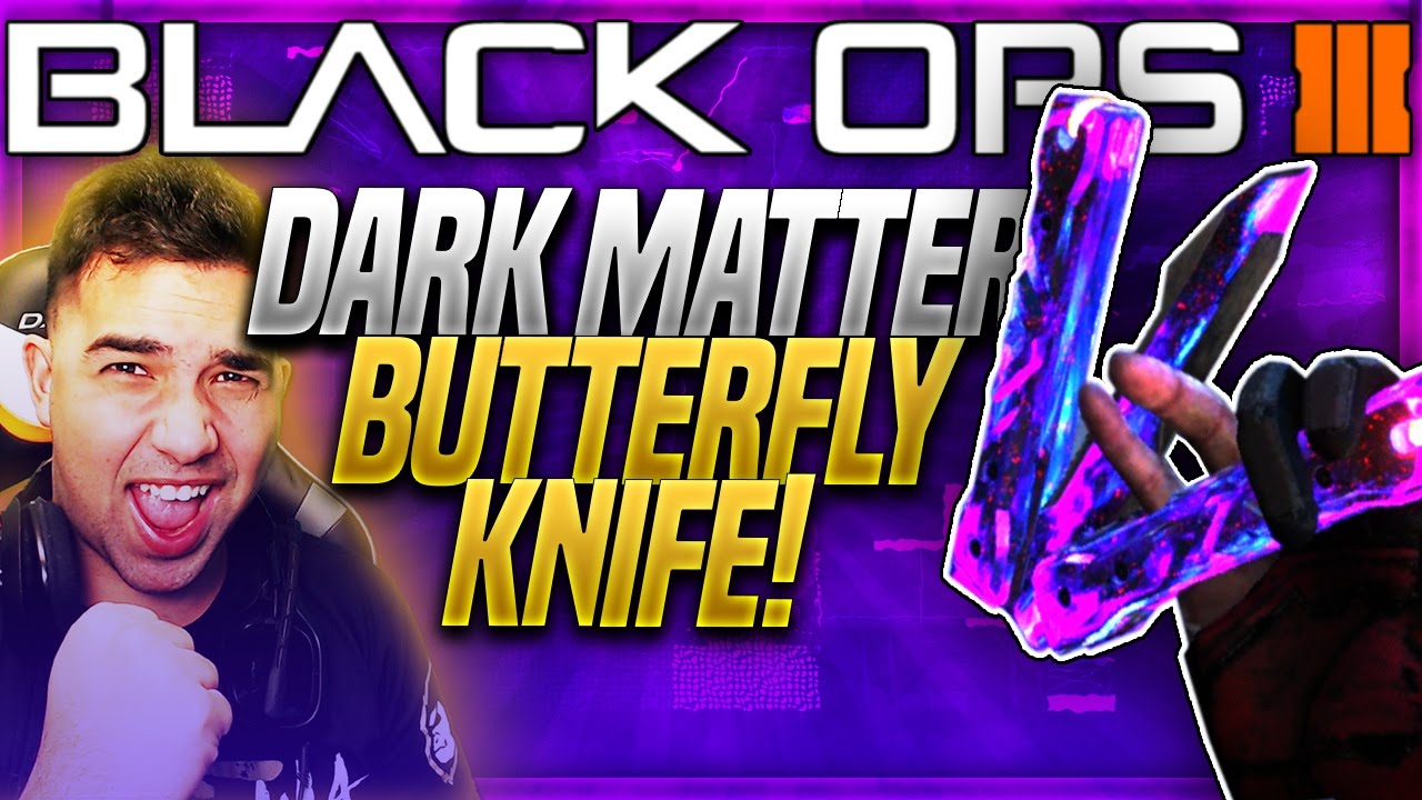 NEW "DARK MATTER BUTTERFLY KNIFE GAMEPLAY" Black Ops 3 NEW Weapons ...