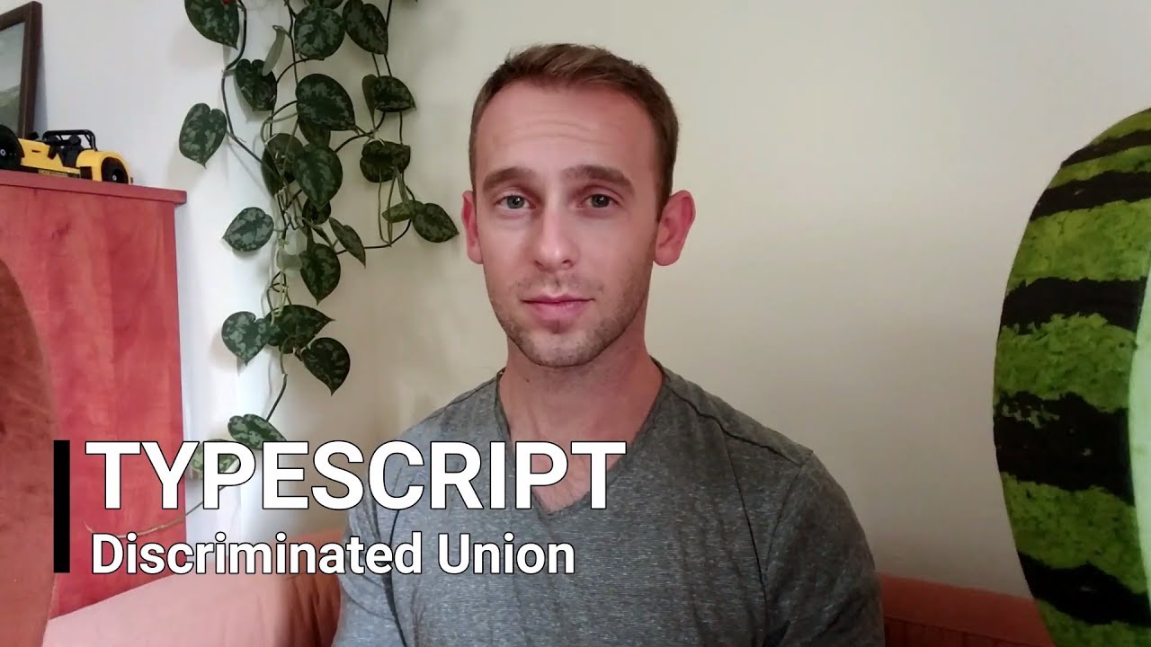 TypeScript Discriminated Union YouTube TypeScript Discriminated Union YouTube