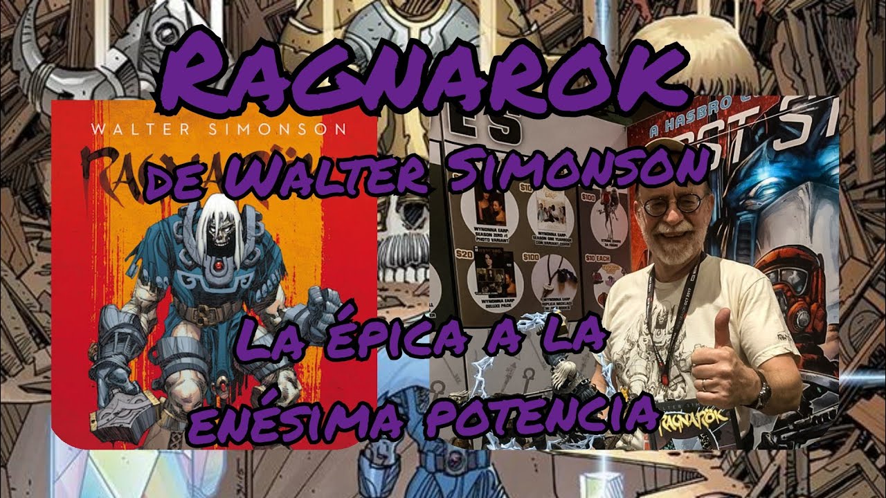 RAGNAROK de Walter Simonson, el Apocalipis vikingo más espectacular ...