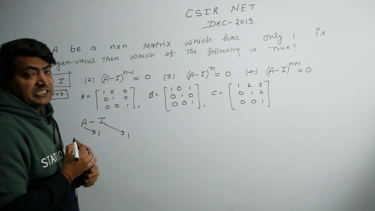 CSIR NET/JRF II LINEAR ALGEBRA DEC 2019 II BY:BALWAN MUDGIL SIR II ...