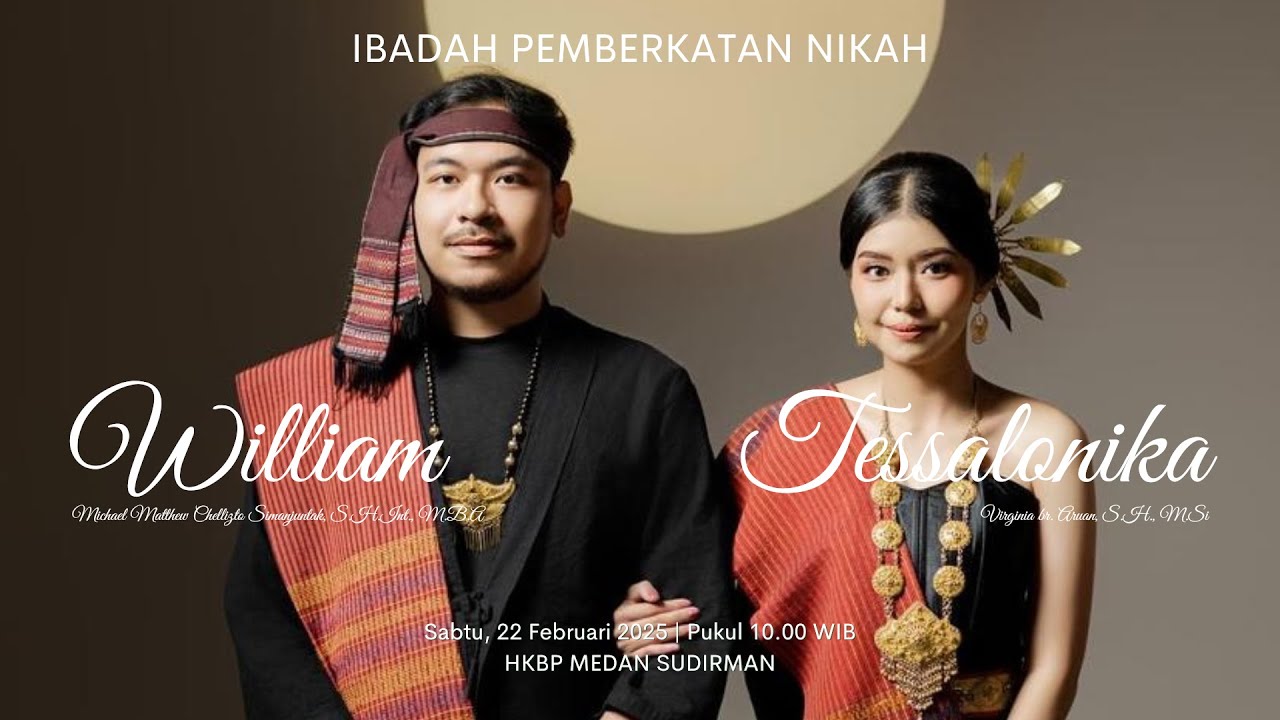Live Pernikahan William Michael Matthew Chellizto Simanjuntak ...