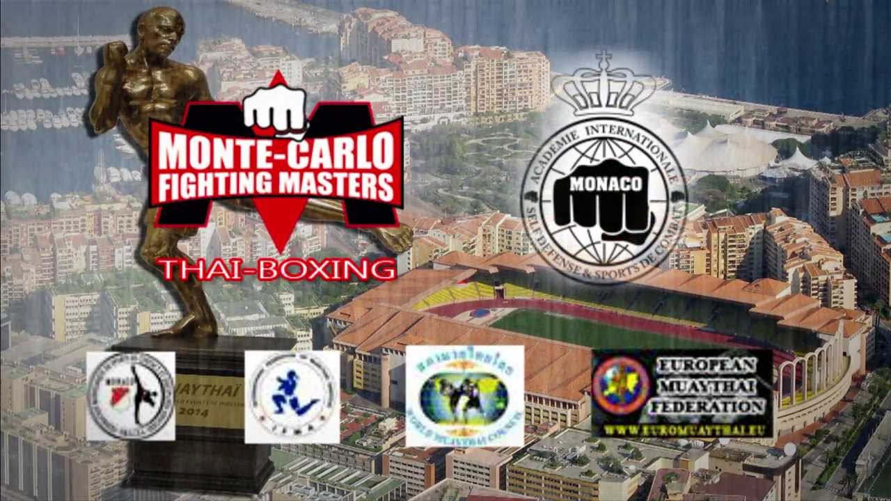 Monte Carlo Fighting Masters -- Thaï Boxing 2014 - YouTube