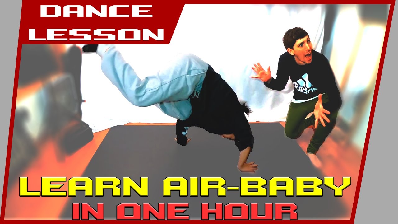 Learn How to AIR BABY FREEZE in Just 1 Hour?! (Break Dance Tutorial ...