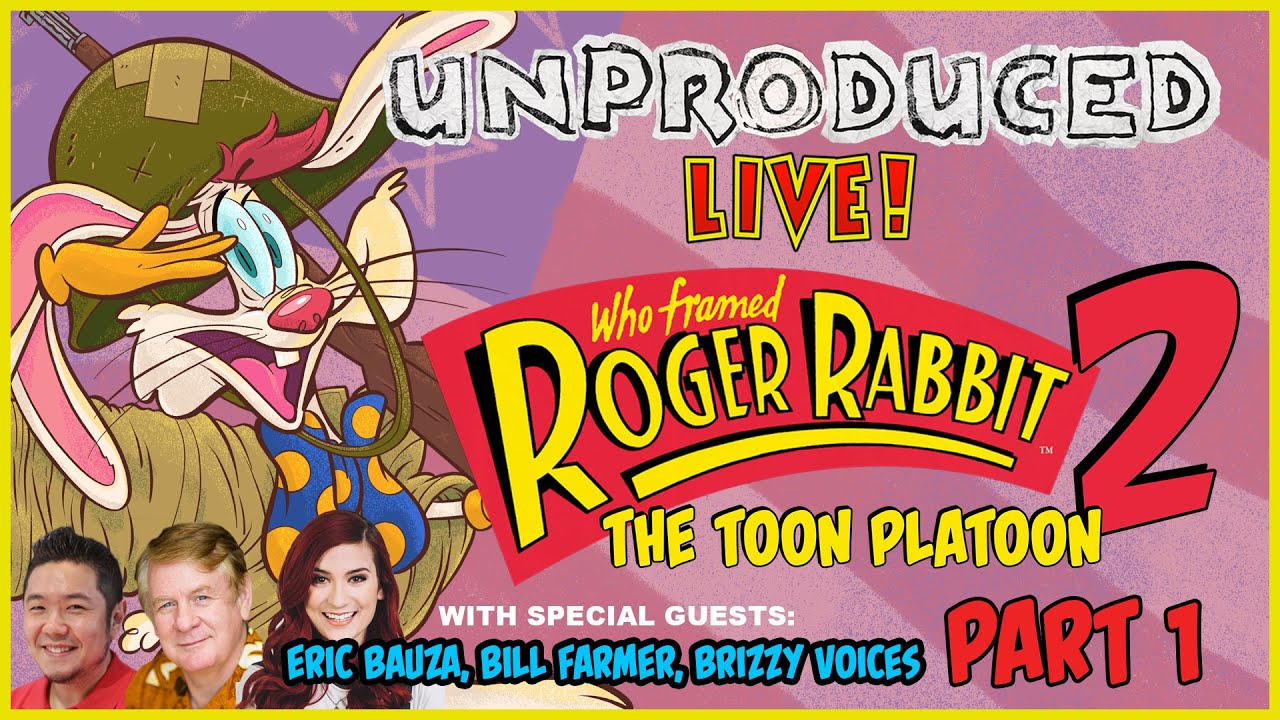 Roger Rabbit 2: Toon Platoon Part 1 of 2 | UNPRODUCED LIVE ...