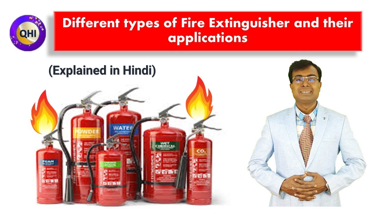 Types of Fire Extinguisher and their applications in Hindi | - YouTube