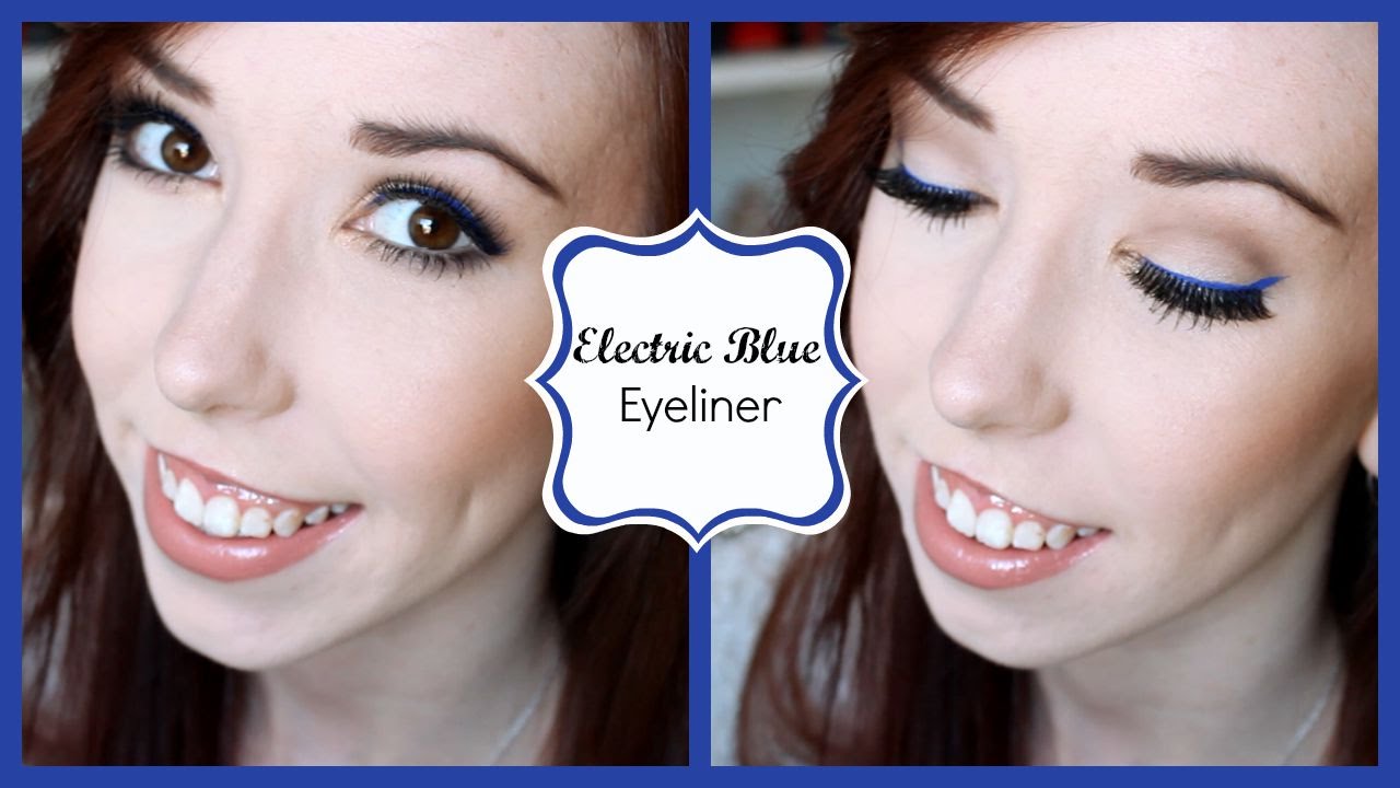 Electric Blue Eyeliner ♡ Makeup Tutorial Youtube