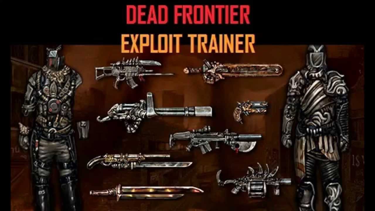 NEW DEAD FRONTIER HACK 2015 - YouTube