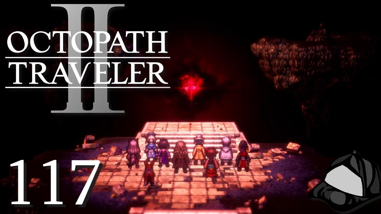 Otherworldly Entity - Part 117 -⚔️Octopath Traveler II [Switch] - YouTube