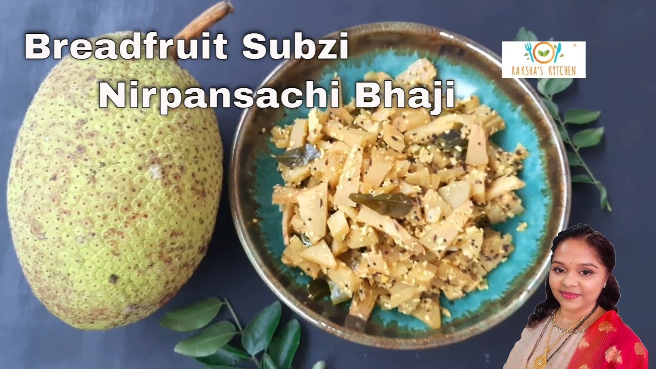 Breadfruit Stir Fry | Goan Nirpanasachi Bhaji | Neer Phanas Recipe ...