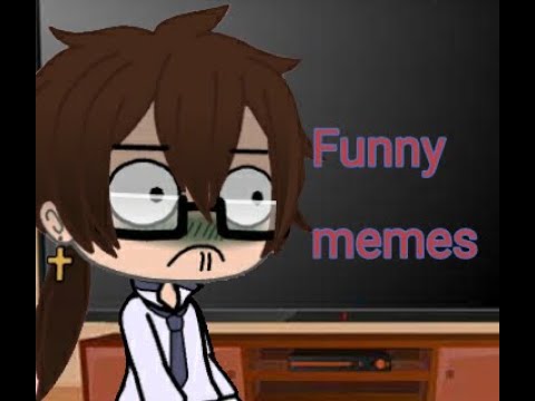 Aftons react to funny memes. {Part 3}
