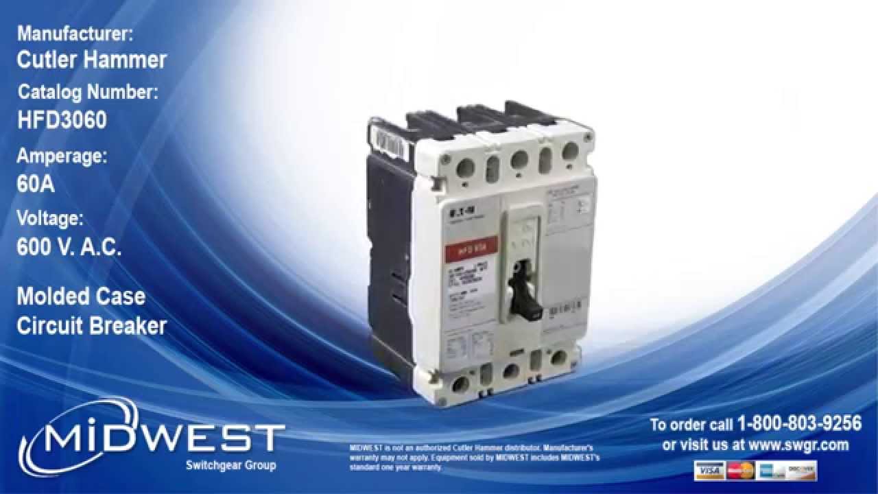 Cutler Hammer HFD3060 Circuit Breaker - For Sale - YouTube