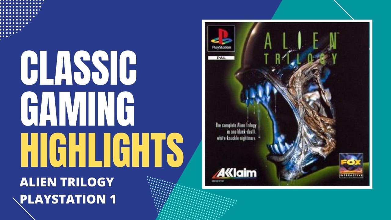 [PS1 Archive 020] Alien Trilogy 1996 (PS1) Intro & Gameplay Highlights ...