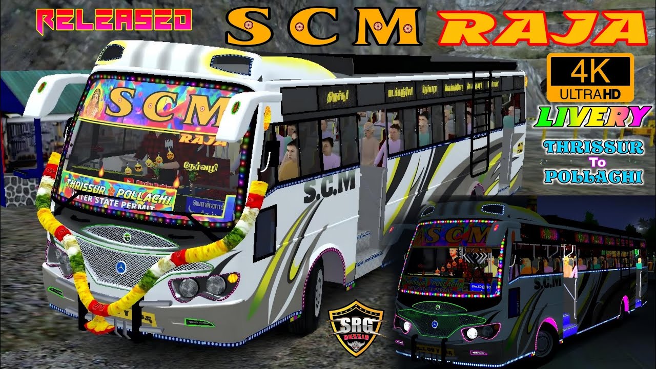 🎀🤍SCM RAJA || PRIVATE BUS LIVERY || RAAHATH BUS MOD || DOWNLOAD NOW| # ...