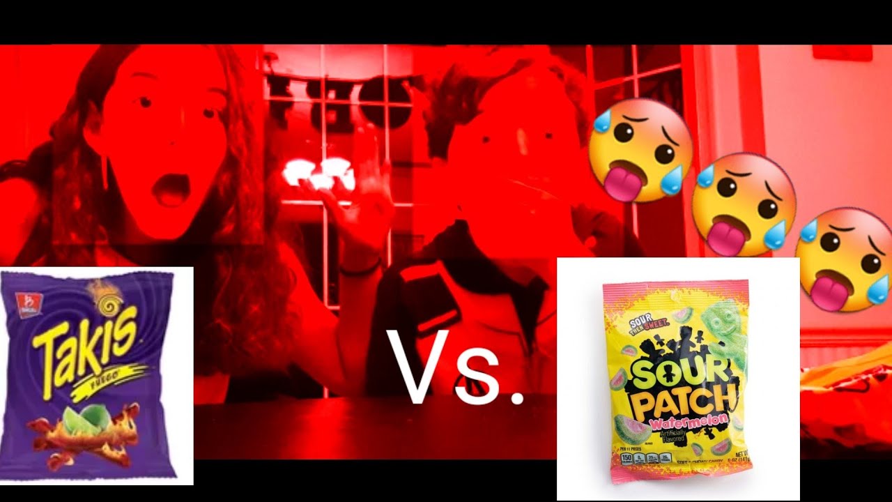Takis vs sour patches - YouTube